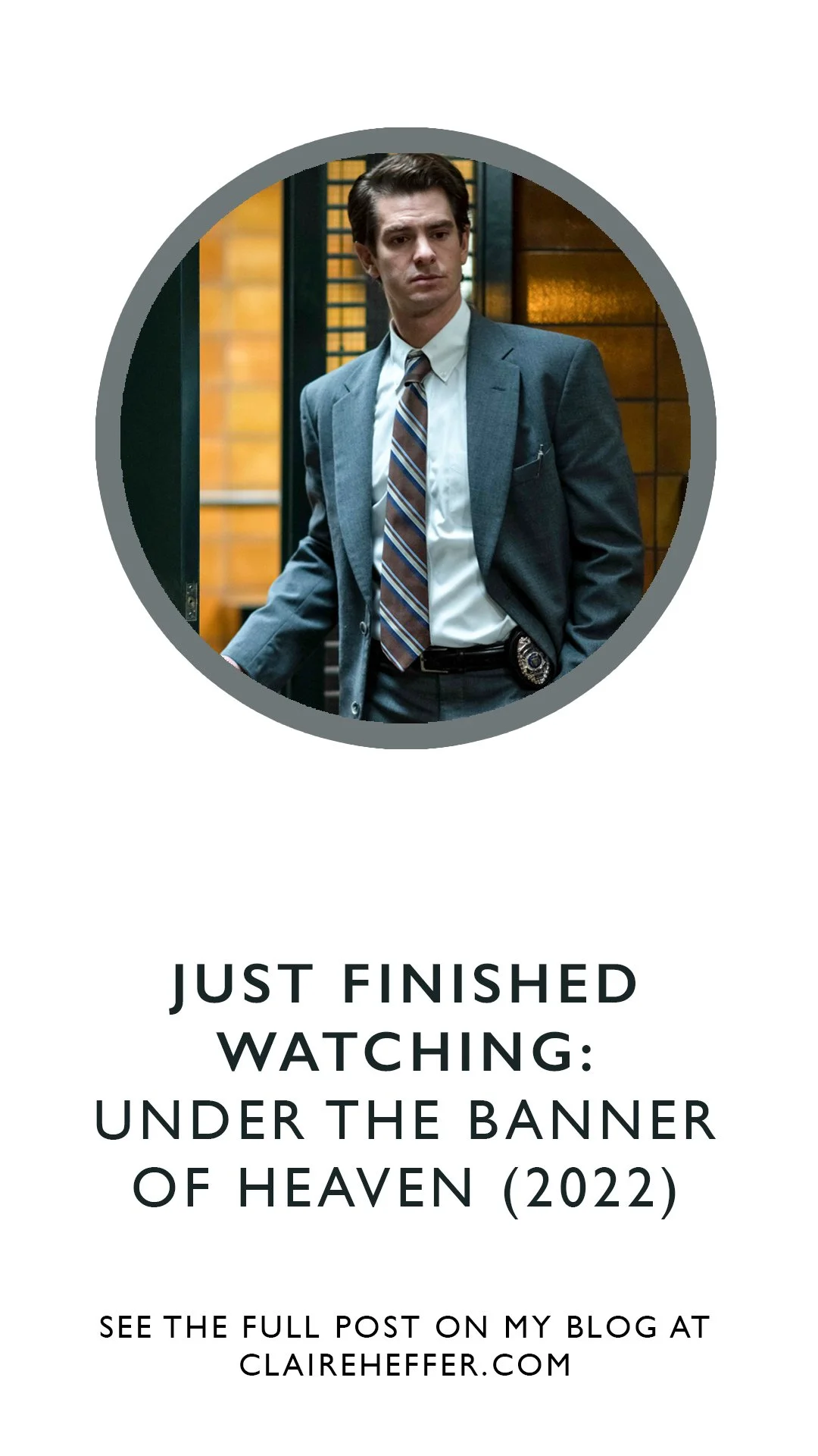 JUST FINISHED WATCHING: UNDER THE BANNER OF HEAVEN (2022) — CLAIRE ...