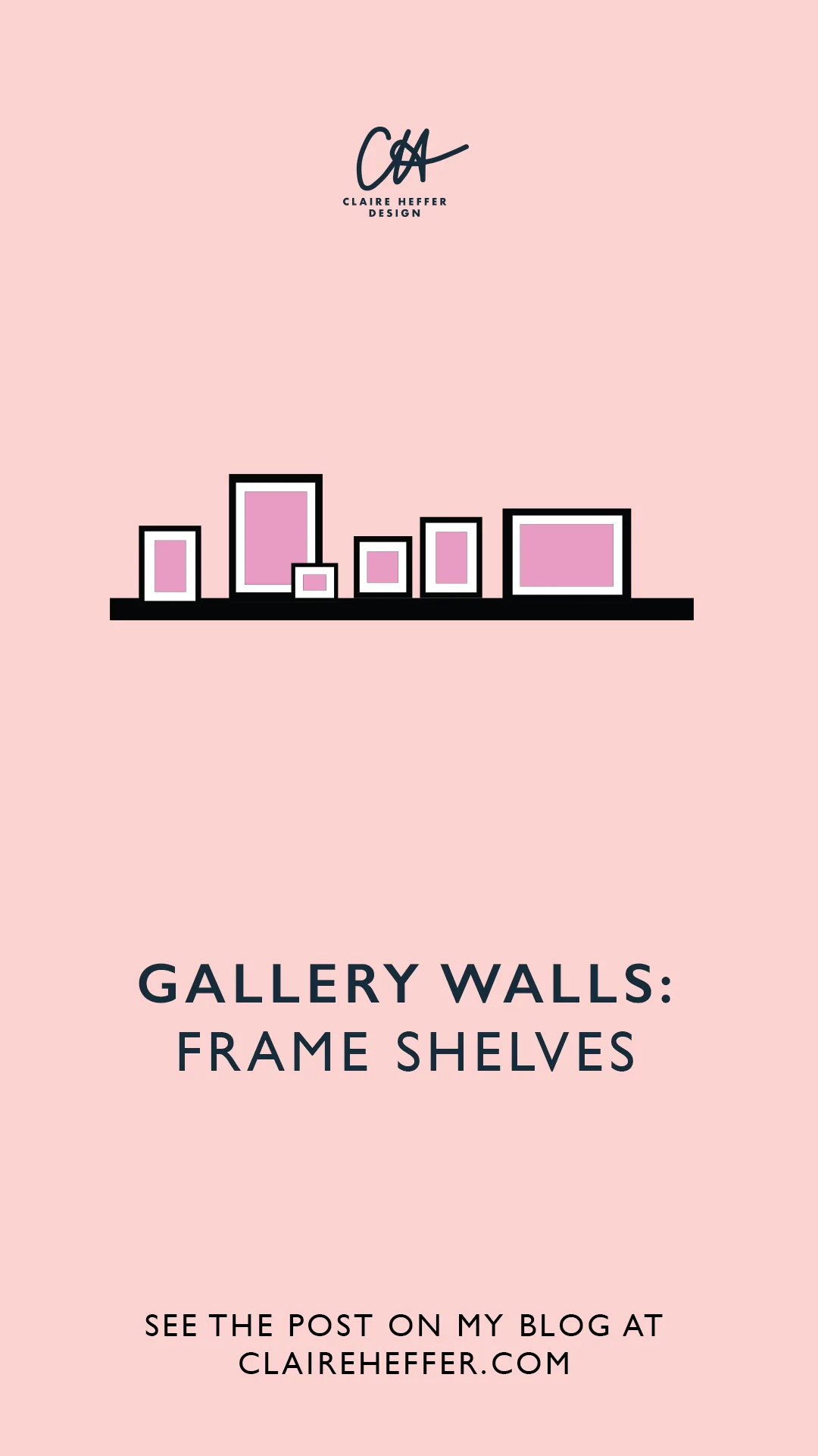 Gallery Walls - Tips and Hints - Styles and Advice — CLAIRE HEFFER DESIGN