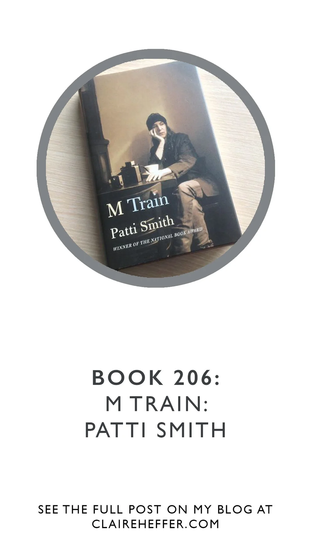 BOOK 206: M TRAIN: PATTI SMITH — CLAIRE HEFFER DESIGN