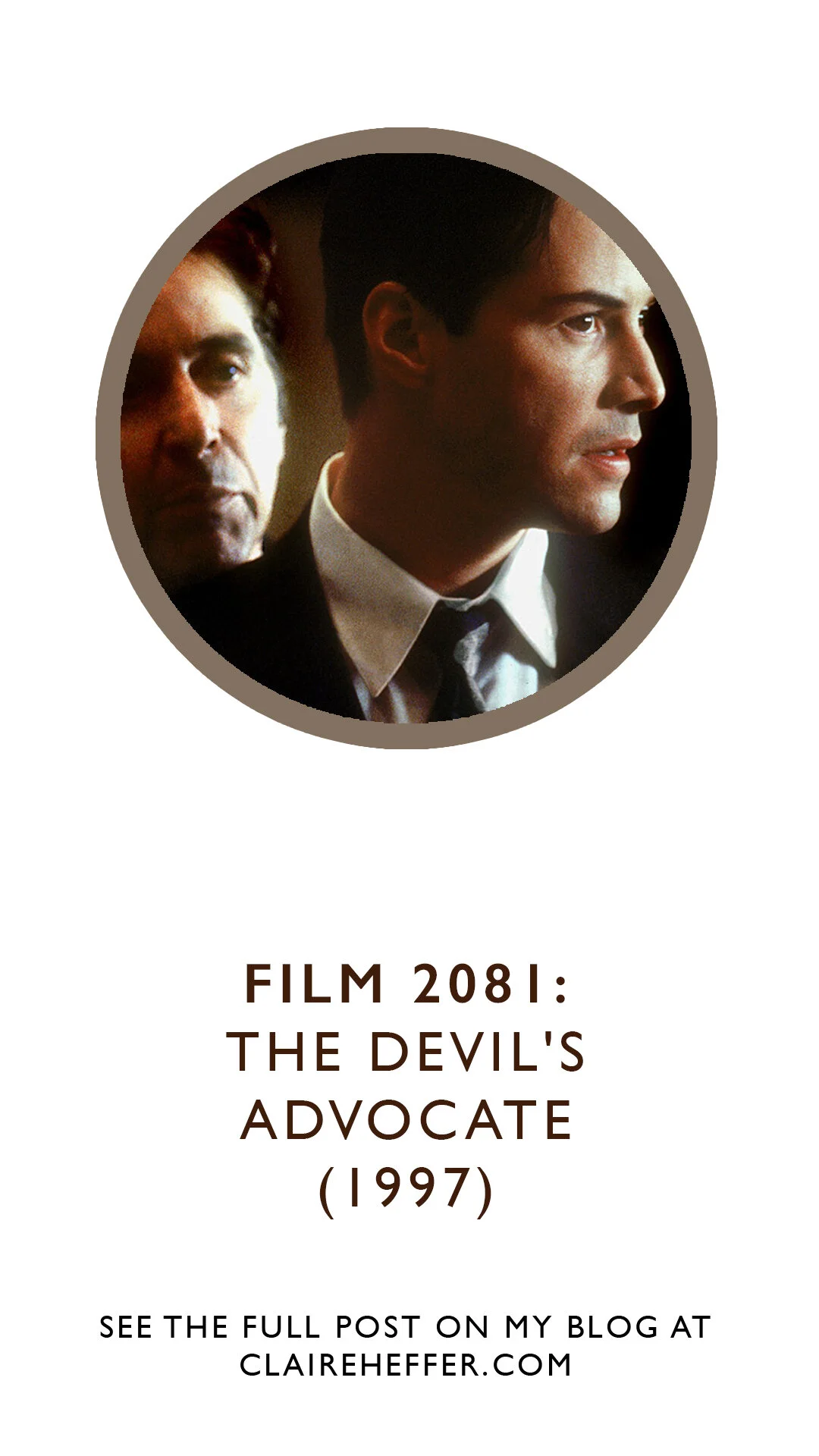 FILM 2081: THE DEVIL'S ADVOCATE (1997) — CLAIRE HEFFER DESIGN