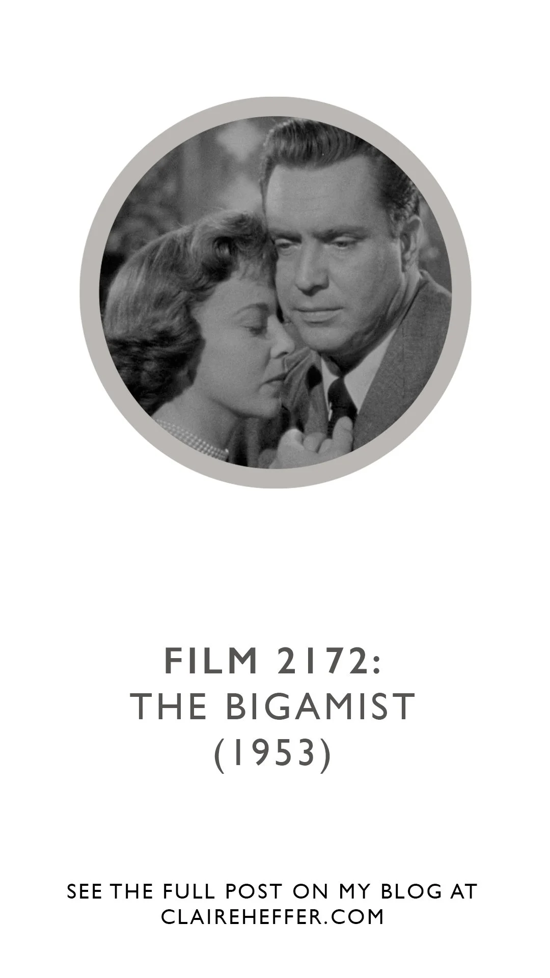 FILM 2172: THE BIGAMIST (1953) — CLAIRE HEFFER DESIGN