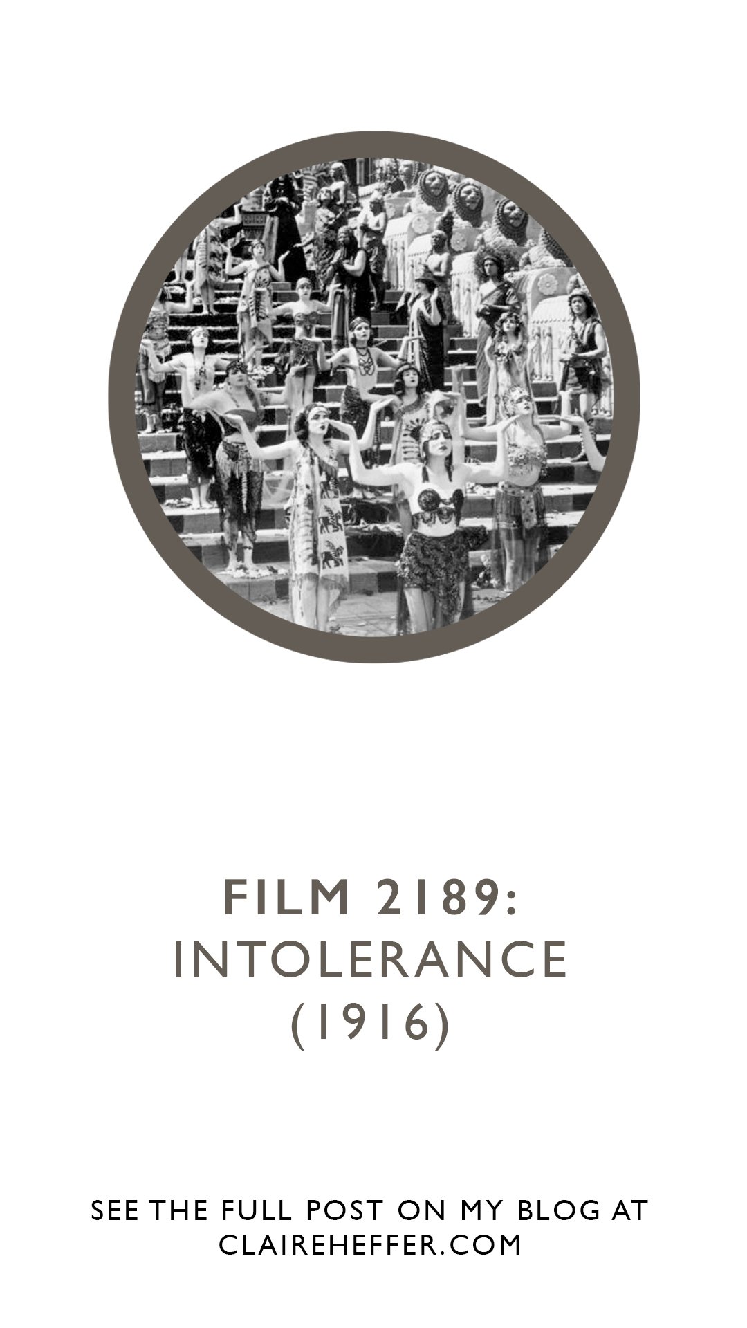 FILM 2189: INTOLERANCE: LOVE'S STRUGGLE THROUGHOUT THE AGES (1916 ...