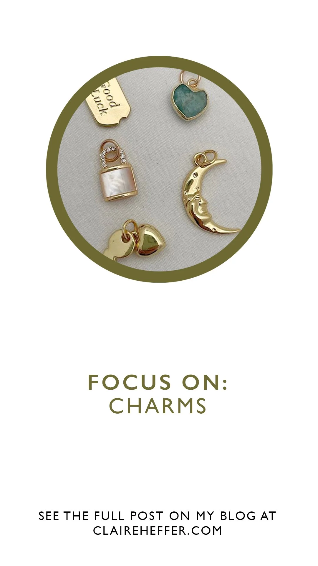 FOCUS ON: CHARMS — CLAIRE HEFFER DESIGN