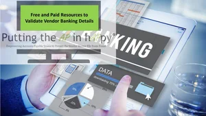 Free and Paid Resources to Validate Vendor Banking Details