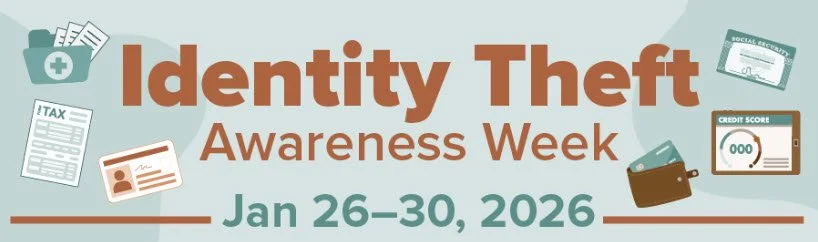 Federal Trade Commission | Identity Theft Awareness Week - January 26 ...