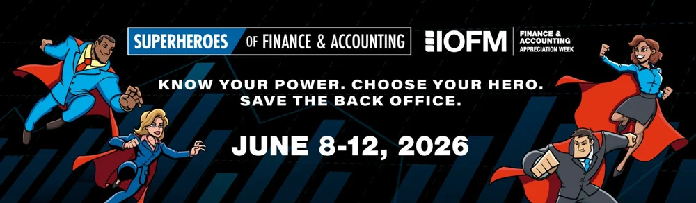 IOFM | Finance and Accounting Appreciation Week | June 8-12, 2026