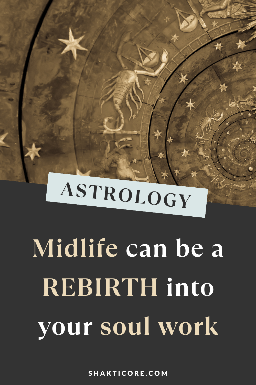 How Astrology can turn a Midlife Crisis into a Rebirth — Shakti Core