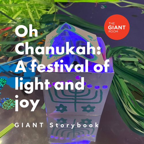 GIANT Storybook: Oh Chanukah! — The GIANT Room