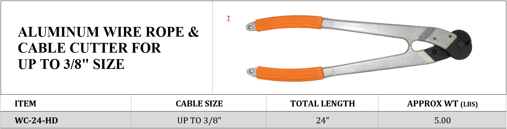 ALUMINUM WIRE ROPE AND CABLE CUTTER - UP TO 3/8" - 24" Long — Kerr Unit Inc