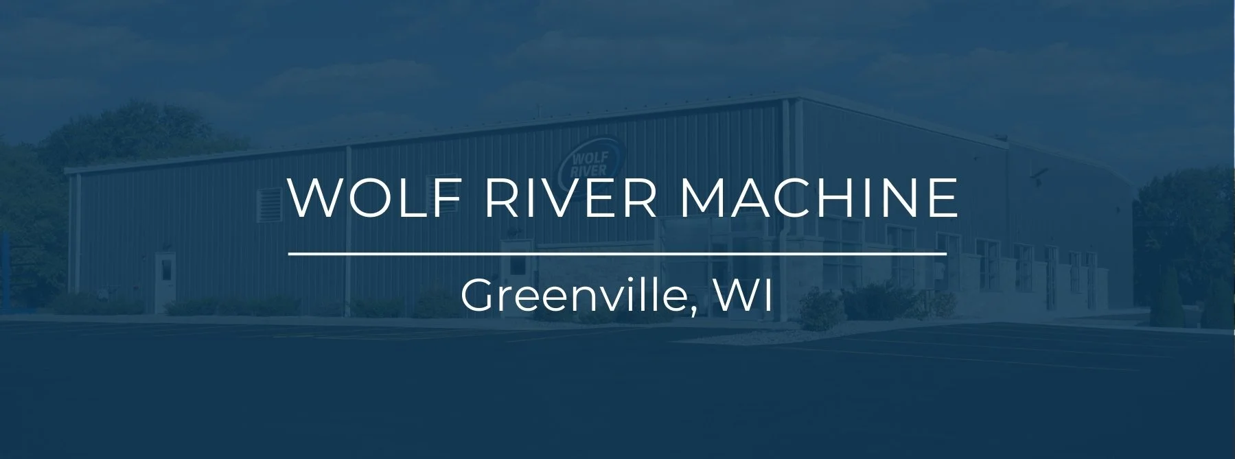 Wolf River Machine — Bayland Buildings