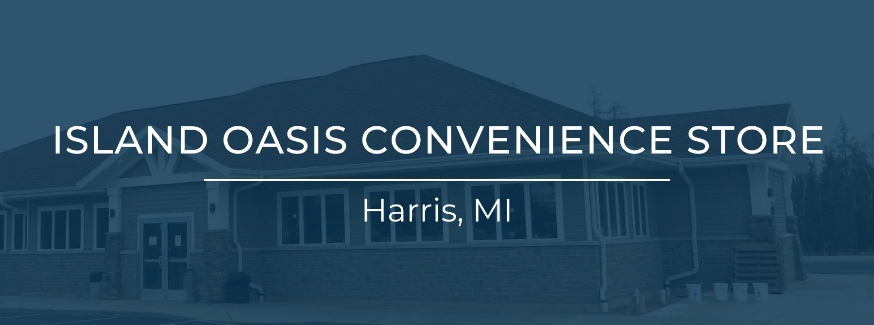 ISLAND OASIS CONVENIENCE STORE — Bayland Buildings