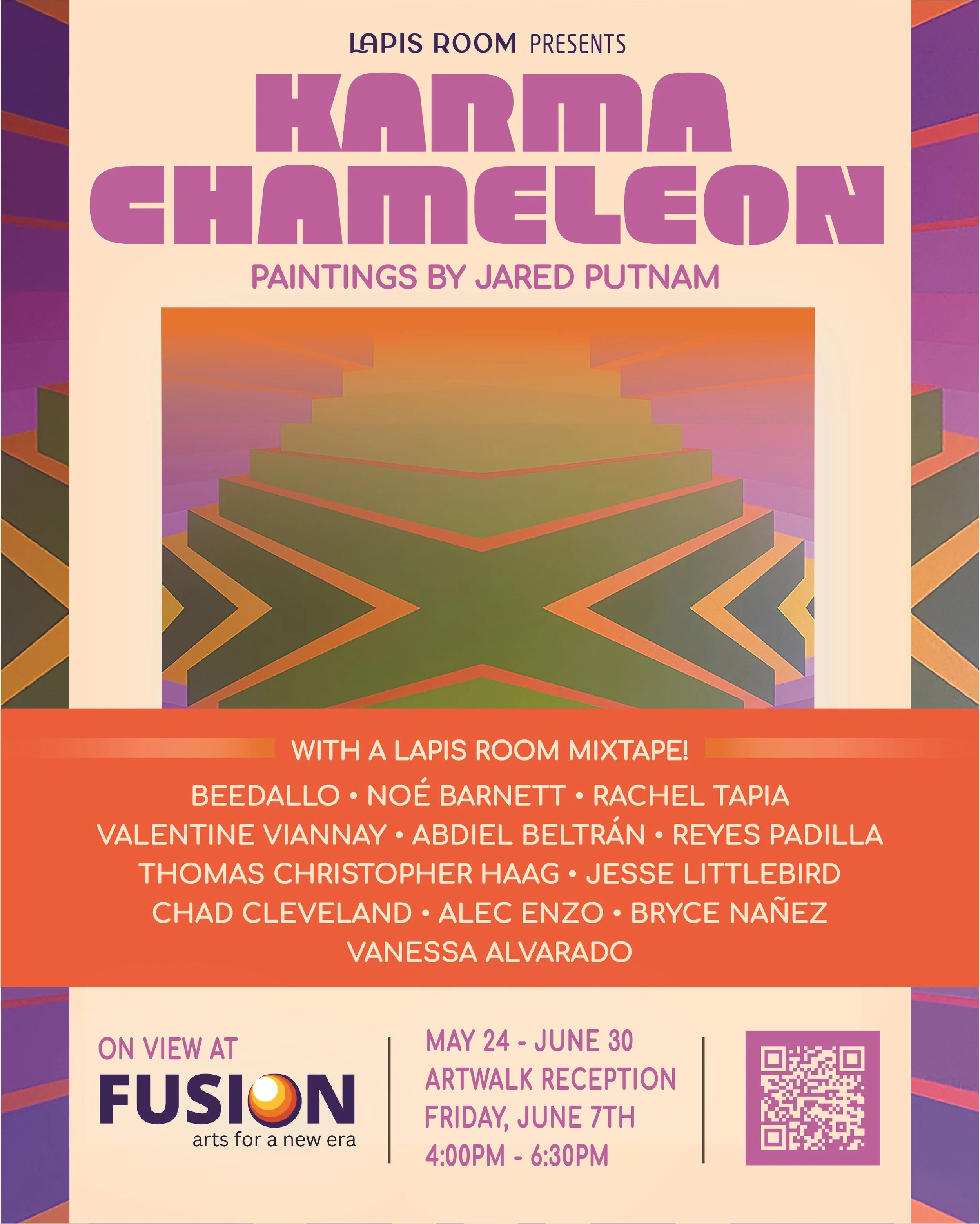 Opening Reception for Karma Chameleon exhibit by Jared Putnam — FUSION