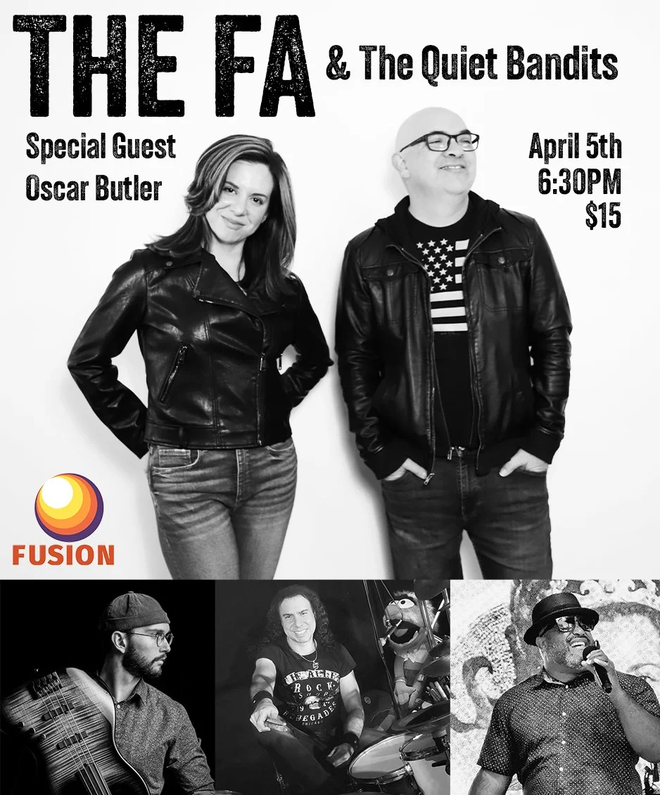 The FA & The Quiet Bandits Live! — FUSION