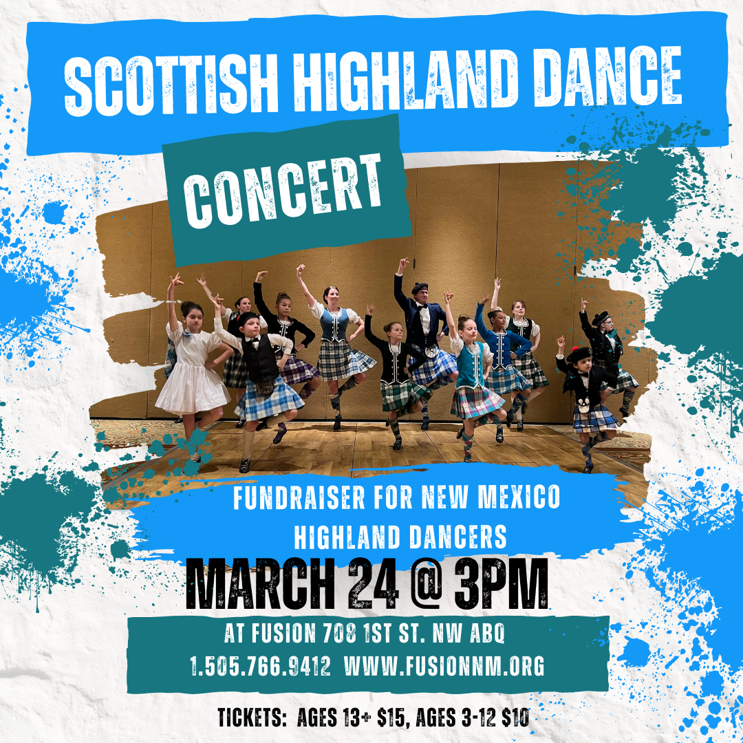 New Mexico Scottish Highland Dance Concert — FUSION
