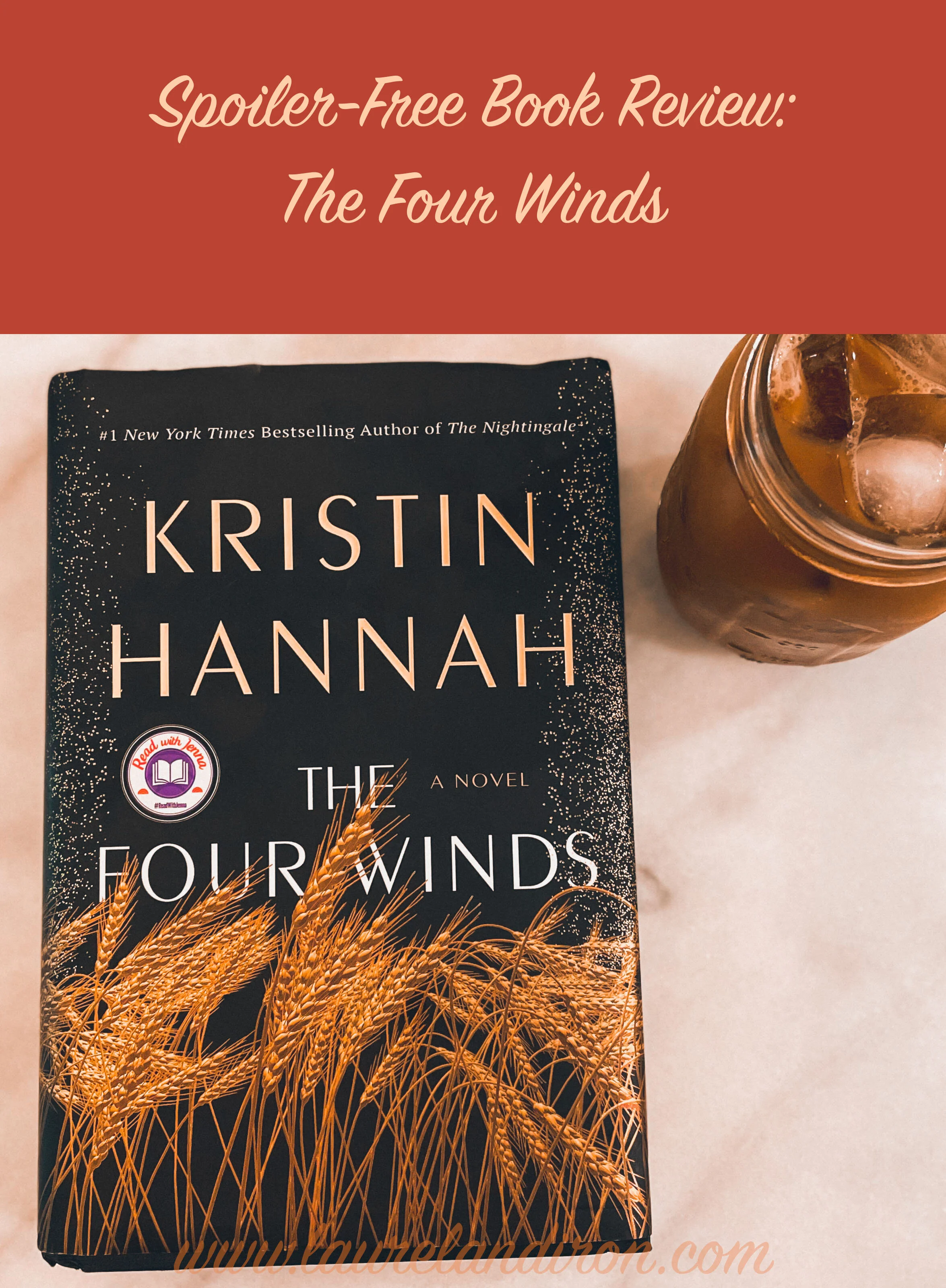 The Four Winds Book Review — Laurel & Iron