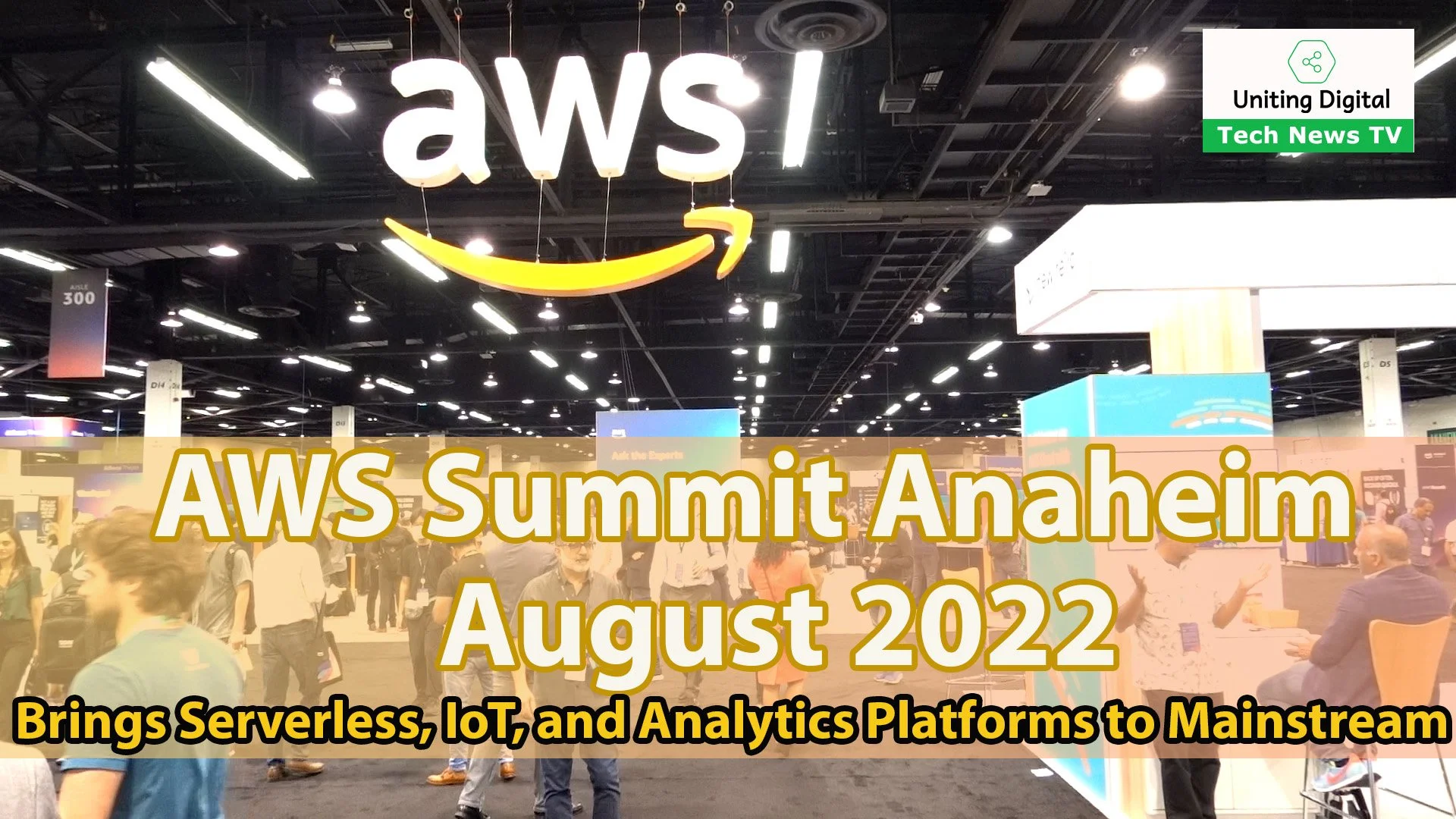AWS Summit Event Brings Serverless, IoT TwinMaker, and Analytics ...