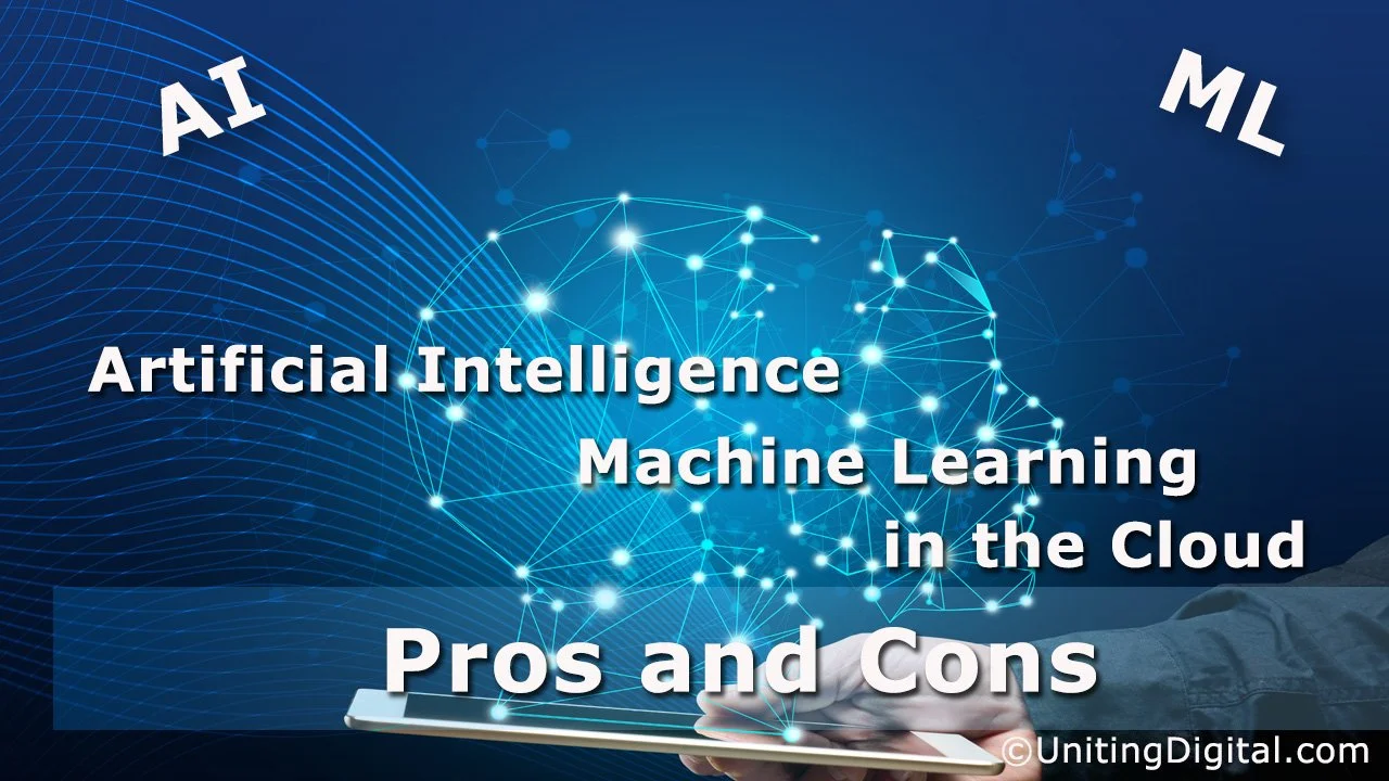 Pros and Cons of Putting Artificial Intelligence and Machine Learning ...