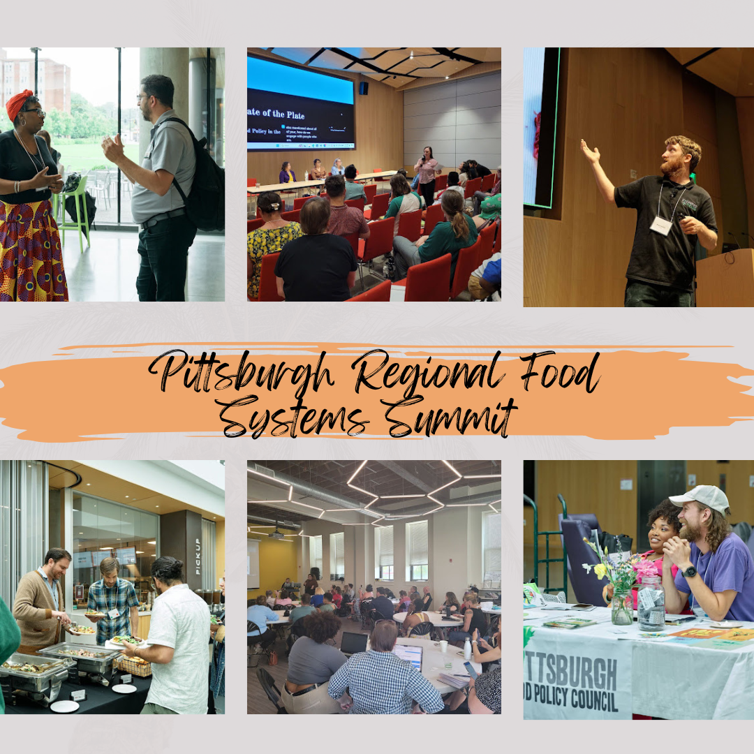 First-Ever Pgh Regional Food Systems Summit - THANK YOU to all of our ...