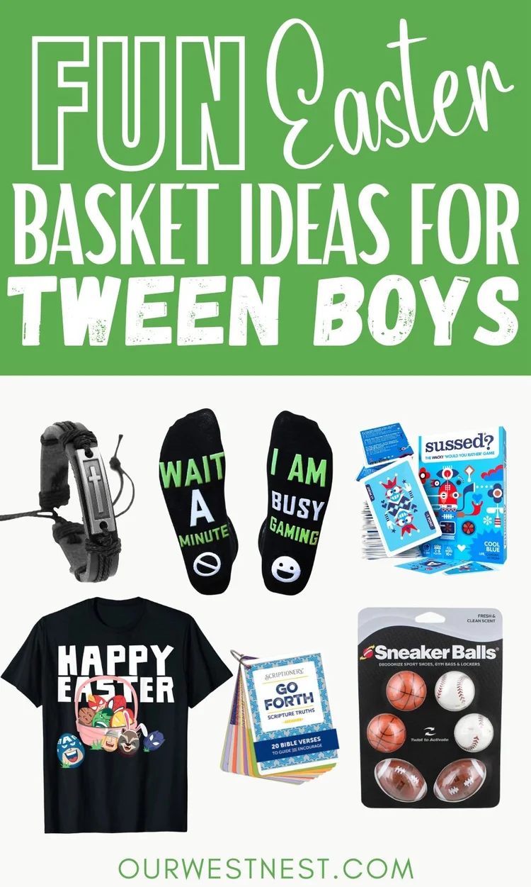 Tween Boy Easter Basket Ideas — Our West Nest