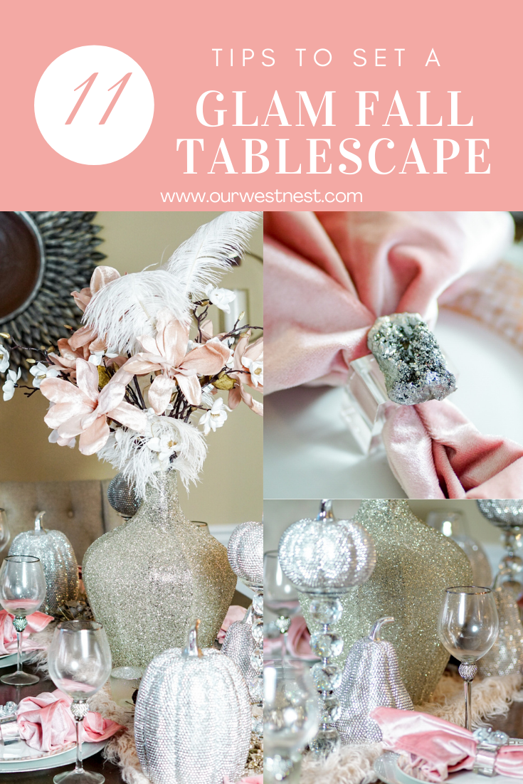 11 Tips for Setting Luxurious and Glam Fall Harvest Tables — Our West Nest