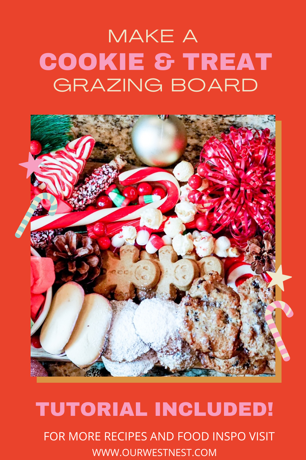 How to Make a Grazing Plate Full of Cookies + Treats — Our West Nest