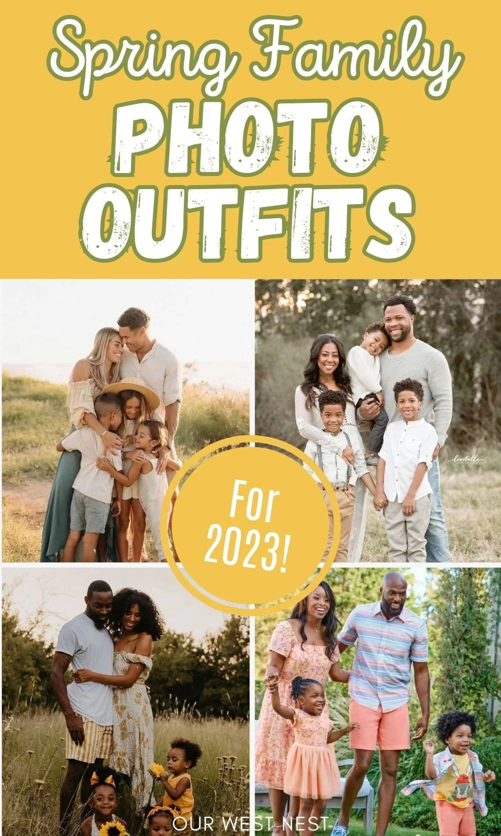 Spring Family Photo Outfits That You Need for Your Pictures — Our West Nest