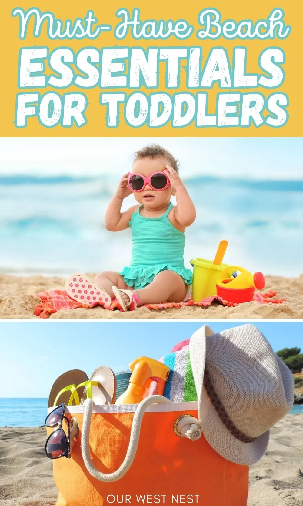 Beach Essentials for Toddlers Plus a Printable Checklist — Our West Nest