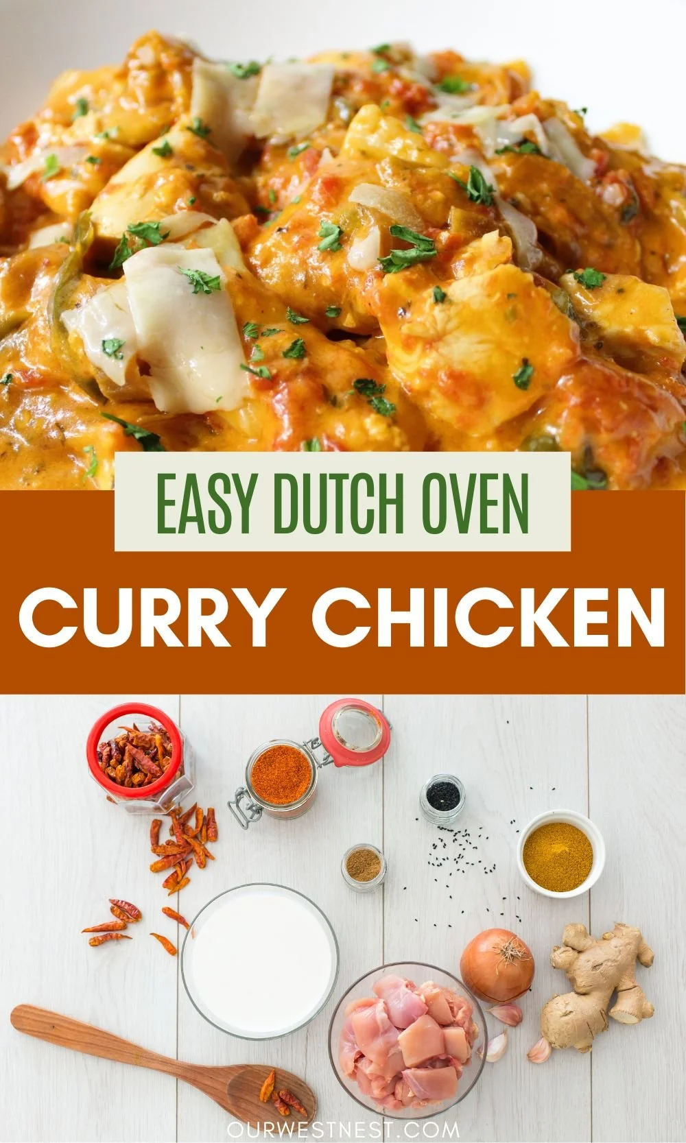 Week Night Dutch Oven Curry Chicken — Our West Nest