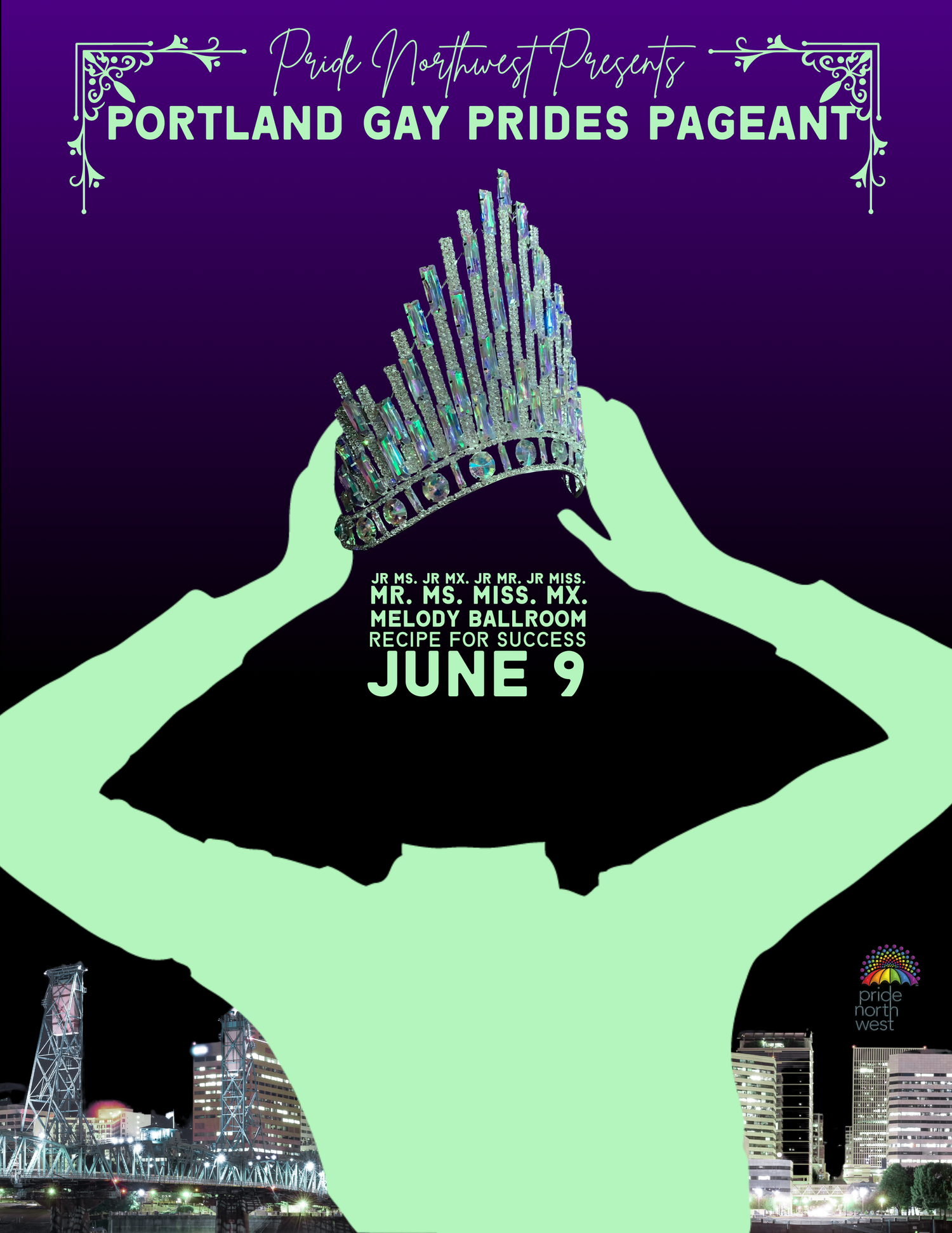 Portland Gay Prides Pageant | PRIDE NORTHWEST, INC.