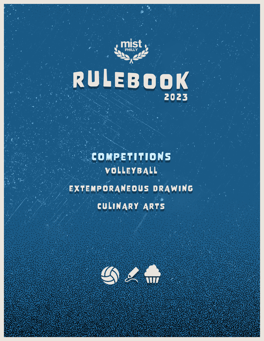Rulebook — MIST Philly