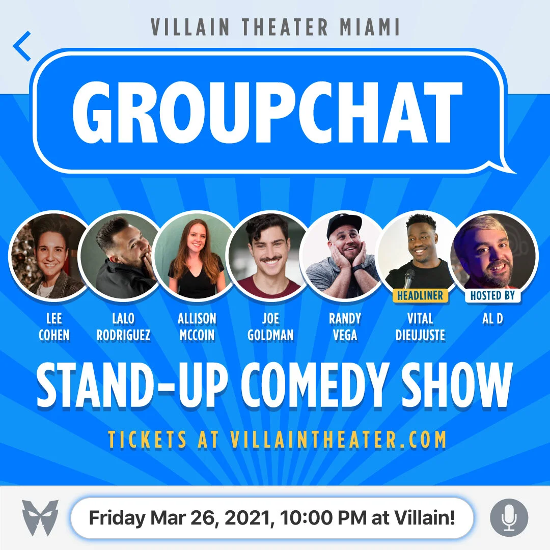 GROUPCHAT Stand-Up Comedy Show at Villain Theater — Villain Theater