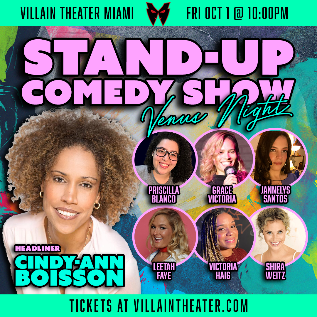 Stand-Up Comedy Show with Cindy-Ann Boisson — Villain Theater