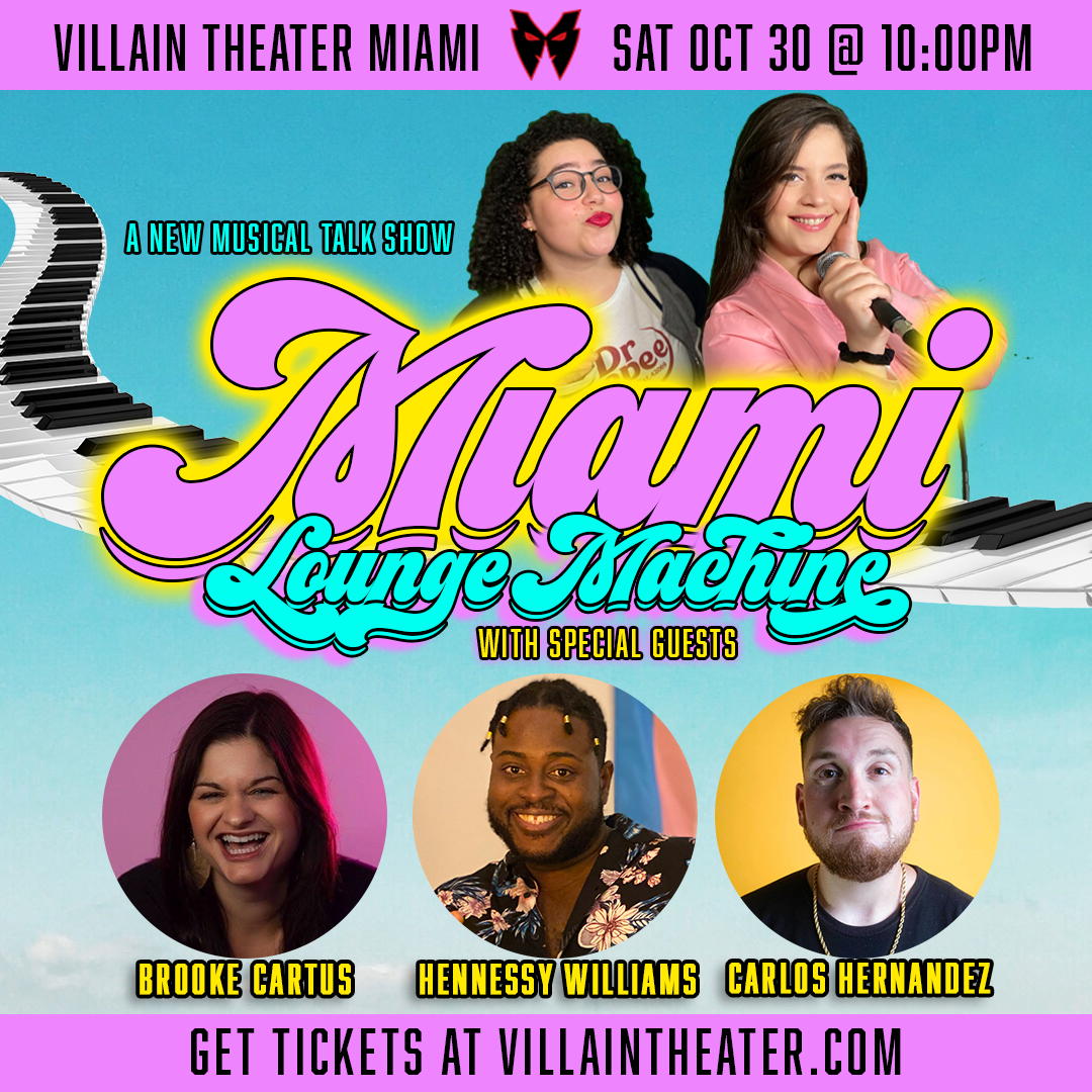 Miami Lounge Machine - Stand-Up Comedy Variety Show — Villain Theater