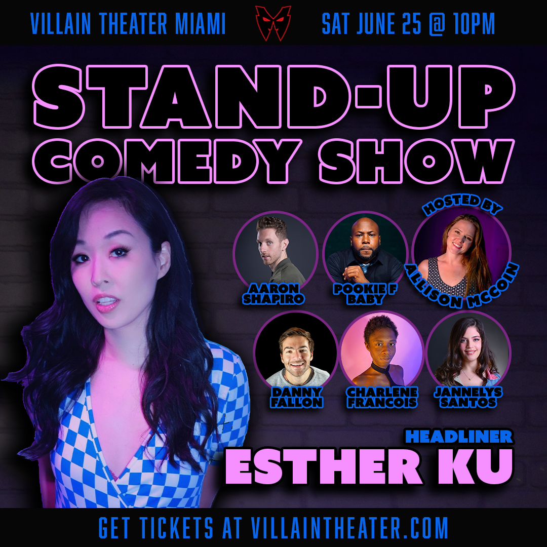 Stand-Up Comedy Show with Esther Ku — Villain Theater
