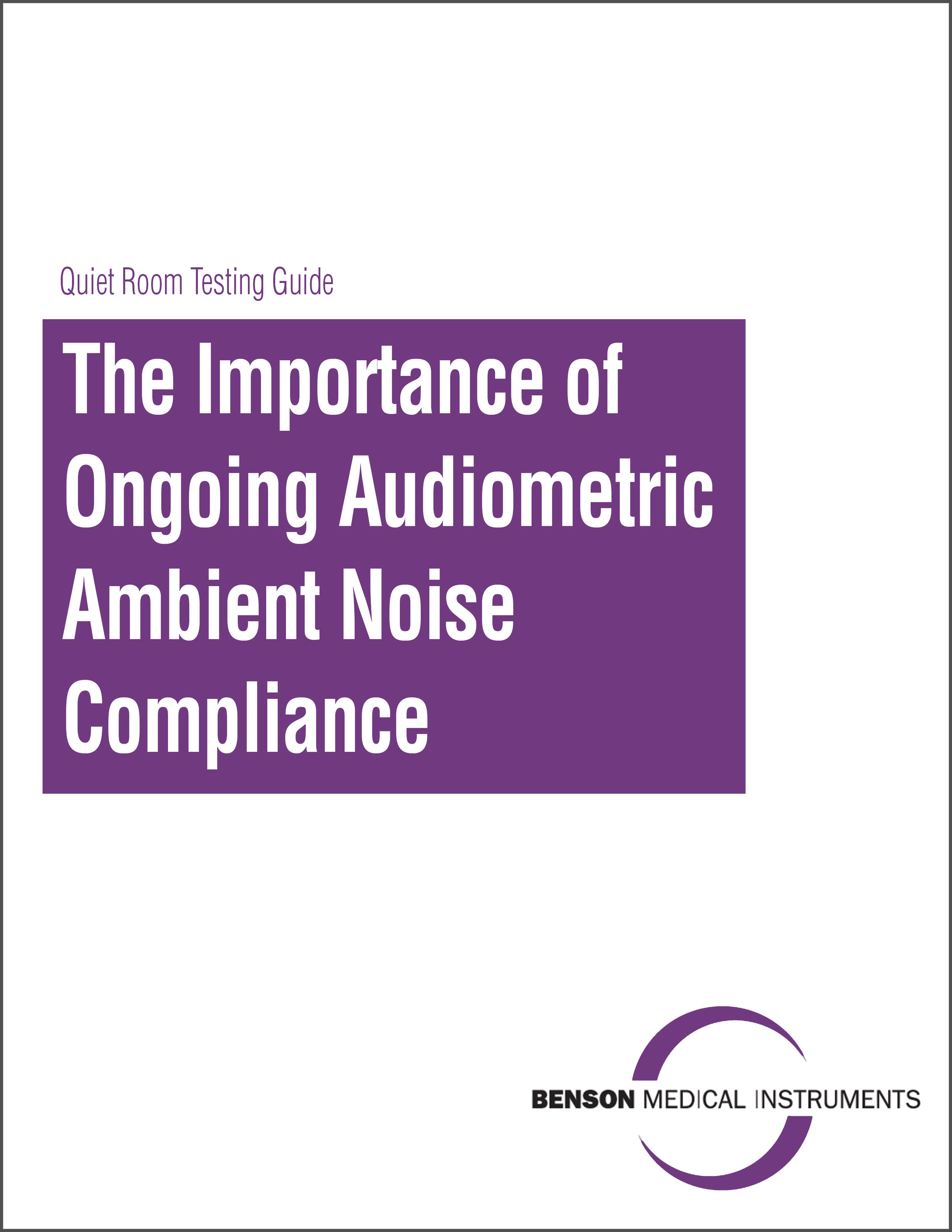 Guide to Quiet Room Testing — Benson Medical Instruments | Audiometer ...