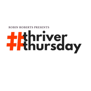 Thriver Thursday