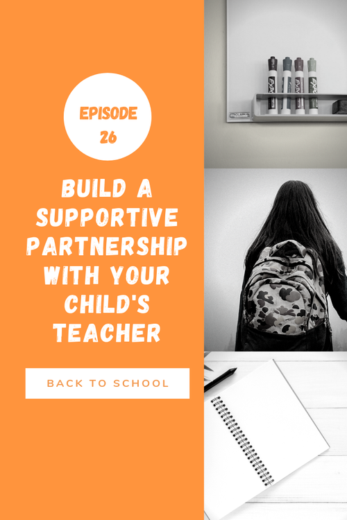 Build a Supportive Partnership with Your Child's Teacher: Back to ...
