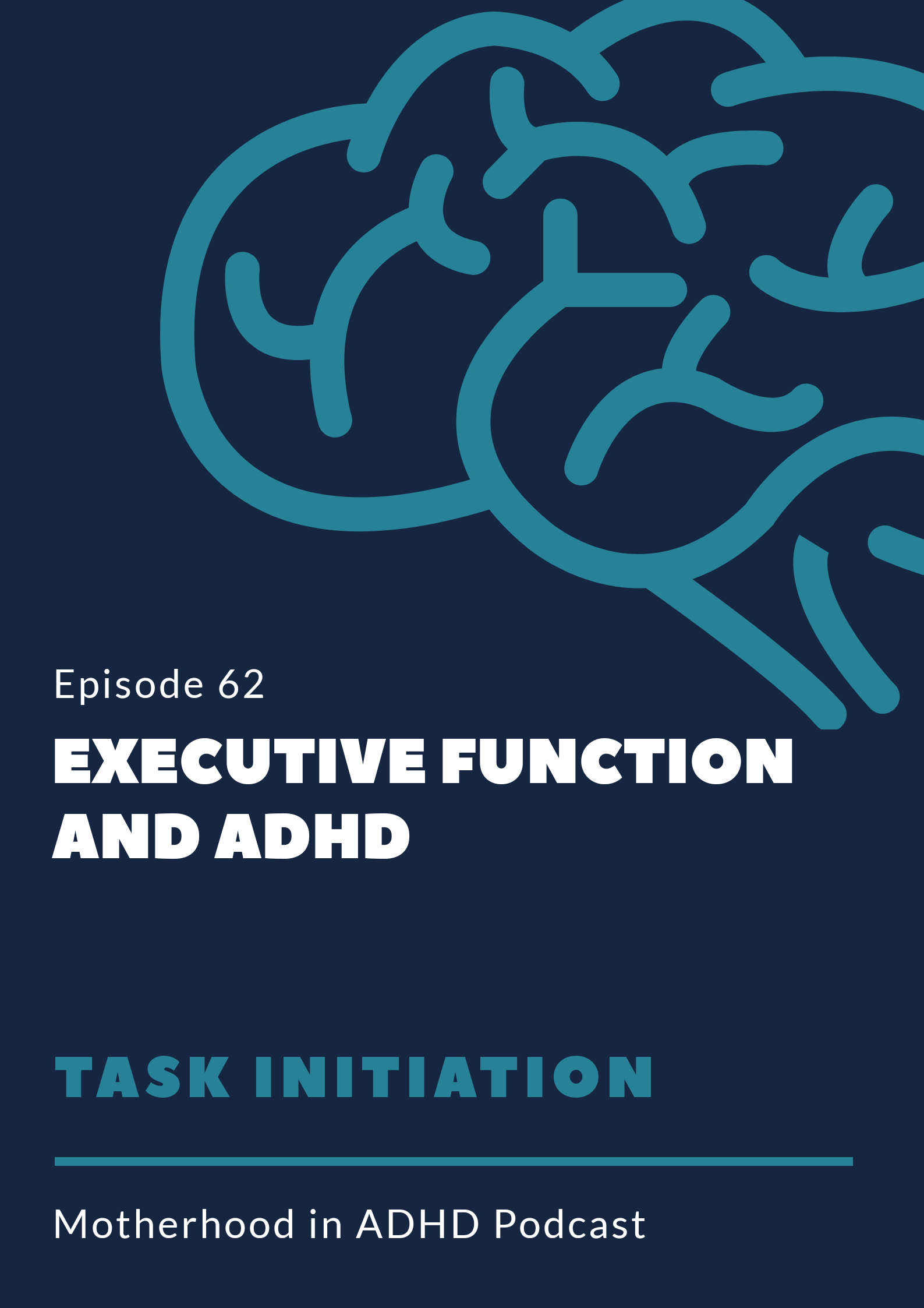 Task Initiation: Executive Function and ADHD — Patricia Sung Motherhood ...