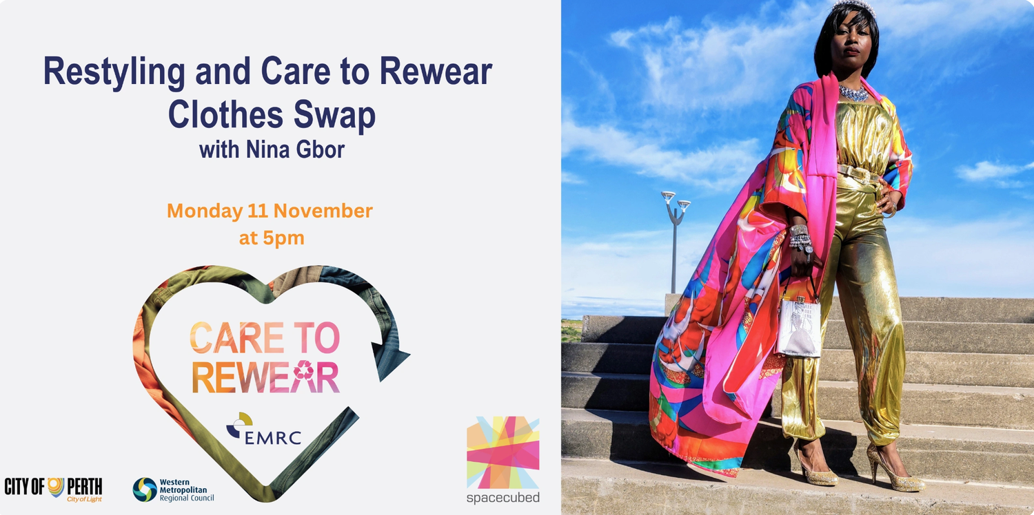 City of Perth presents Restyling and Care to Rewear Clothes Swap with ...