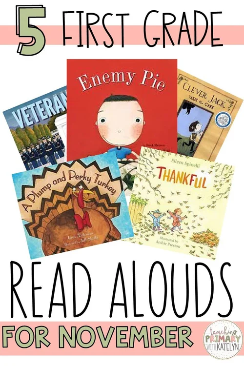 5 NOVEMBER Read Alouds for First Grade — Teaching Primary with Katelyn