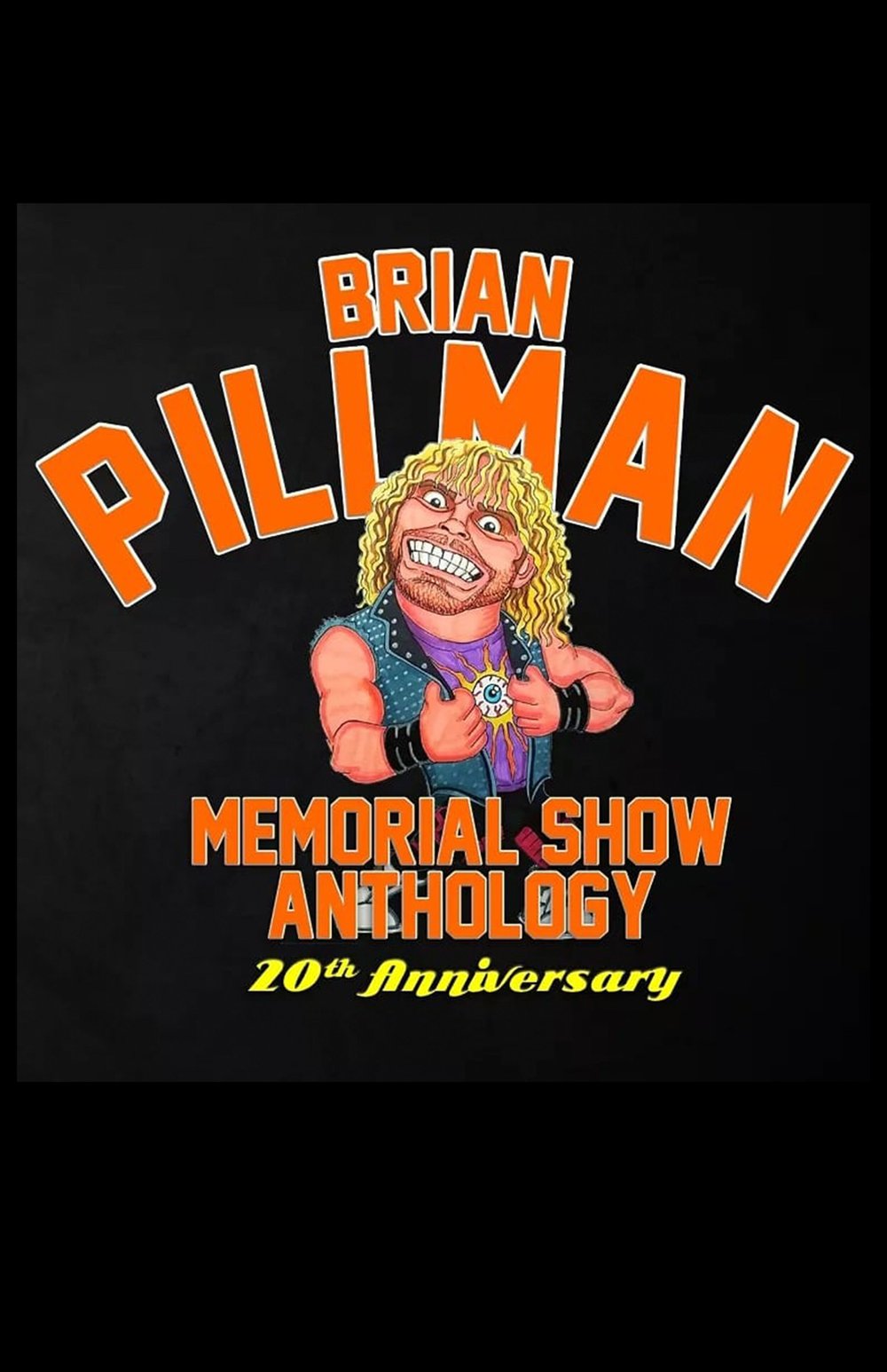 Brian Pillman Memorial Show Anthology — Indy Wrestling US