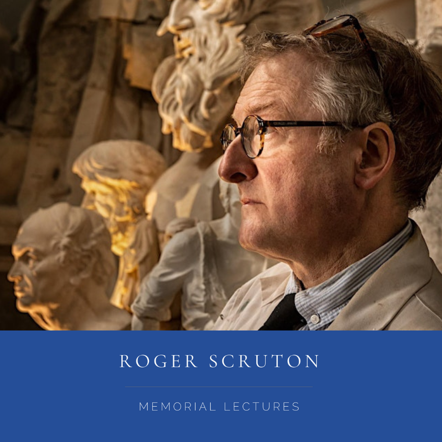 Memorial Lectures — Roger Scruton Legacy Foundation