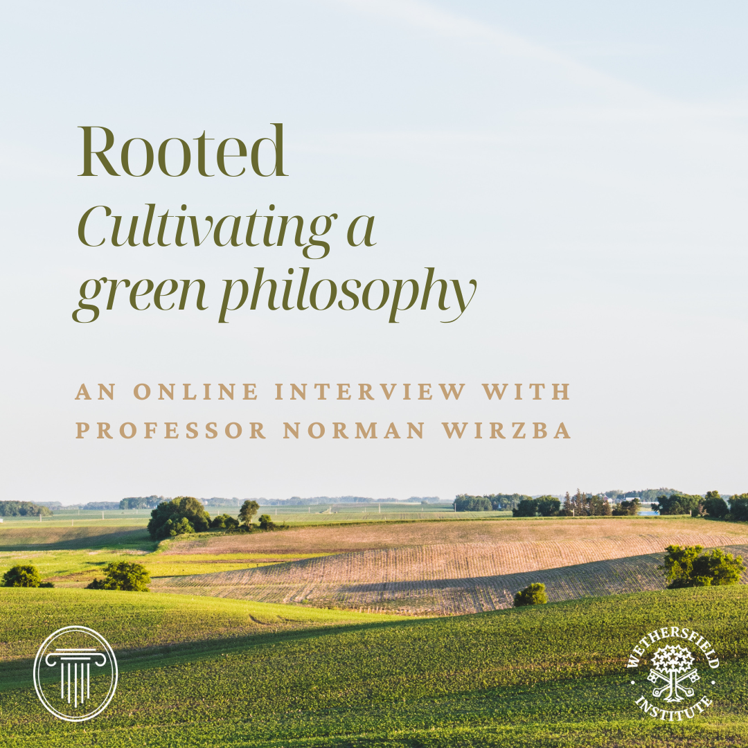 Rooted: An Interview Series — Roger Scruton Legacy Foundation
