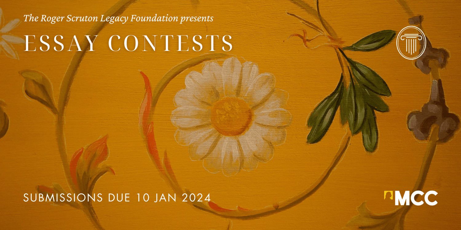 Essay Contests — Roger Scruton Legacy Foundation