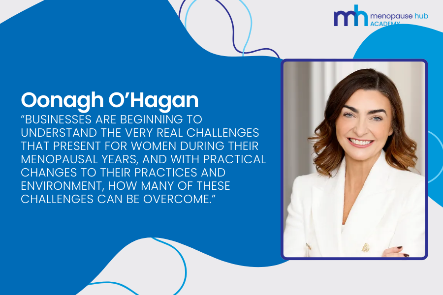 Empowering Women: Oonagh O’Hagan on Menopause Inclusivity in the ...
