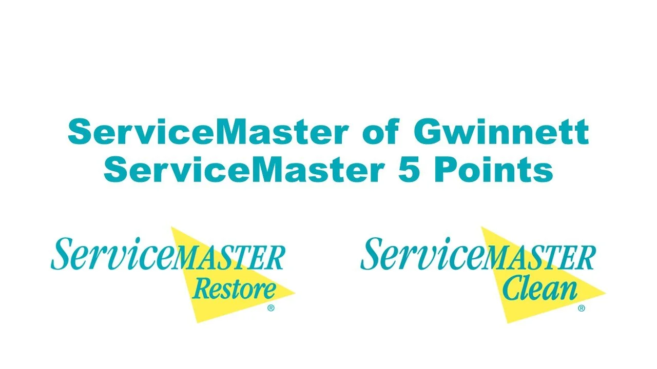 ServiceMaster of Gwinnett & ServiceMaster 5 Points
