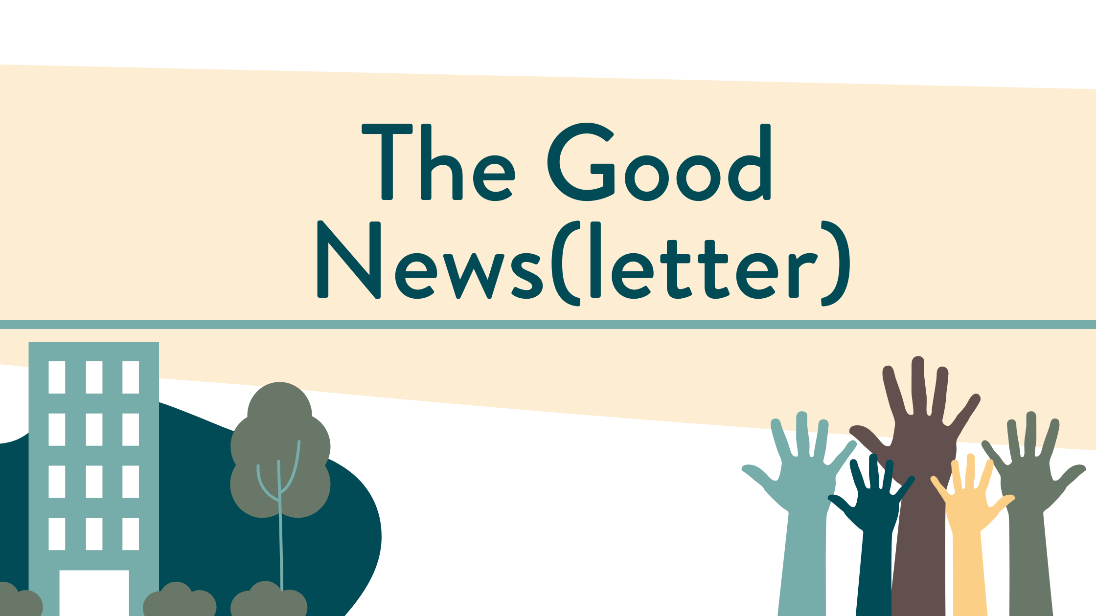 The Good News(letter) | Remarkable Stories | TOTA News Centre