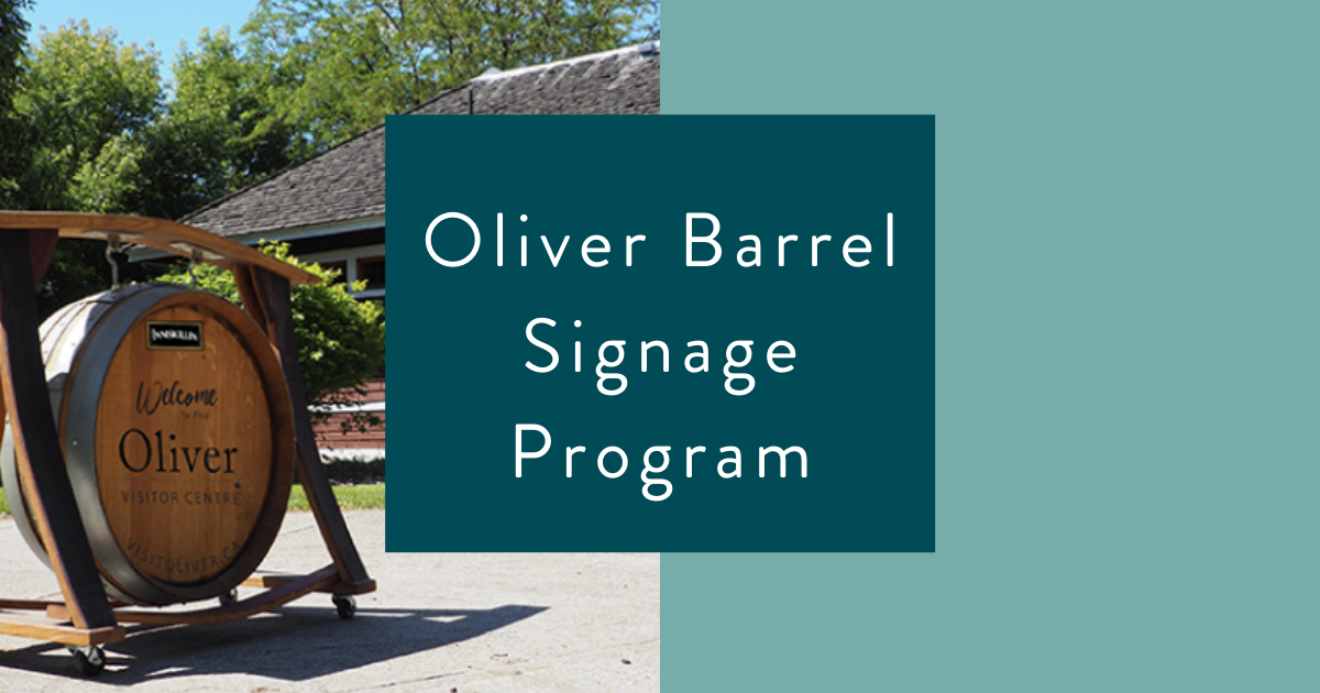 Barrel Signage Program - Oliver Tourism Association | TOTA News Centre
