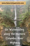 Go Waterfalling Along the Historic Columbia River Highway — Nature ...
