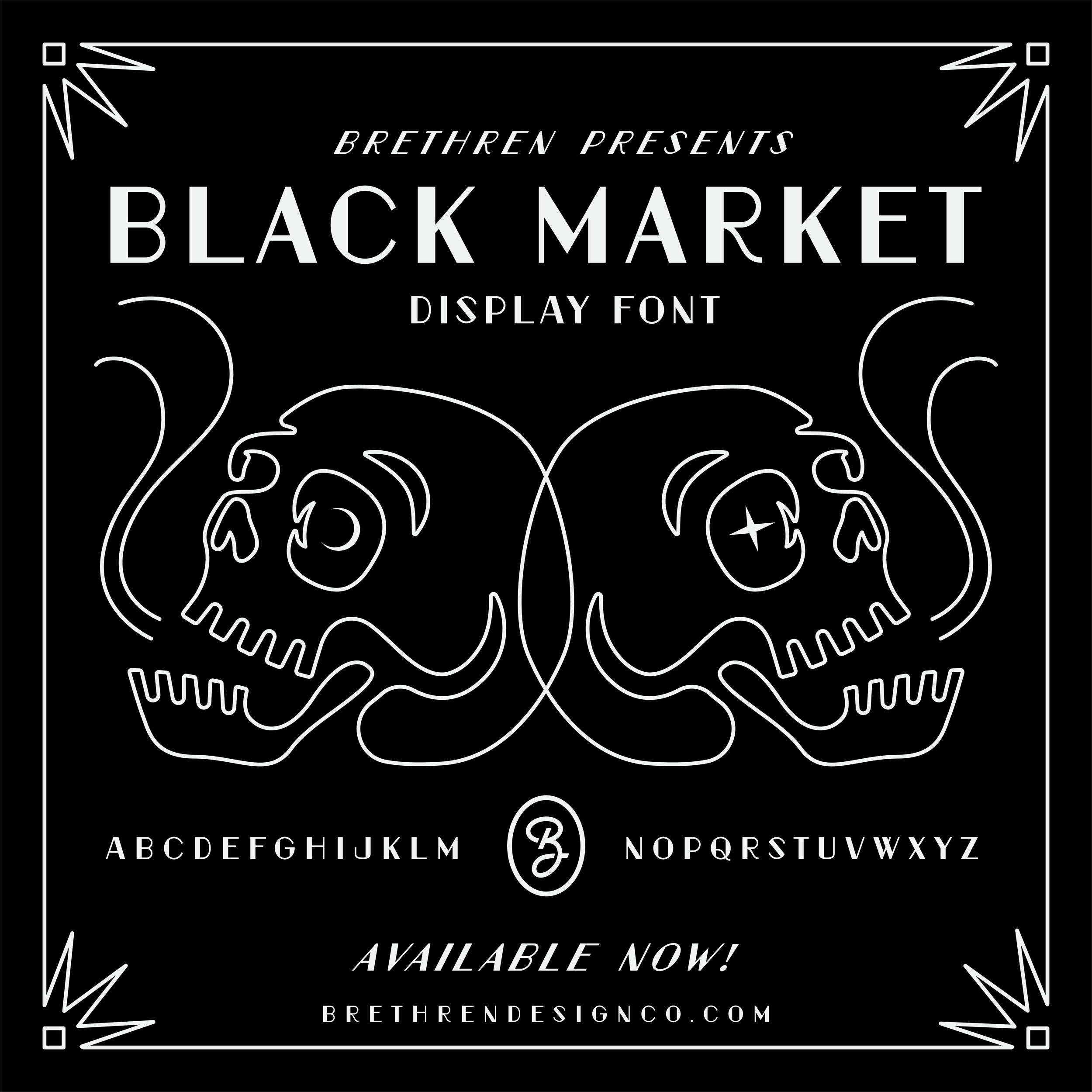 Black Market Display Font — BRETHREN DESIGN CO
